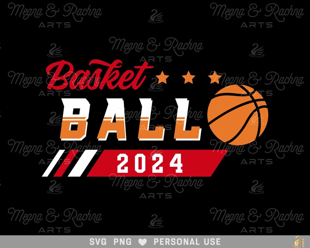Basketball 2024 Svg,basketball Svg,basketball Png,game Day Svg,sports ...
