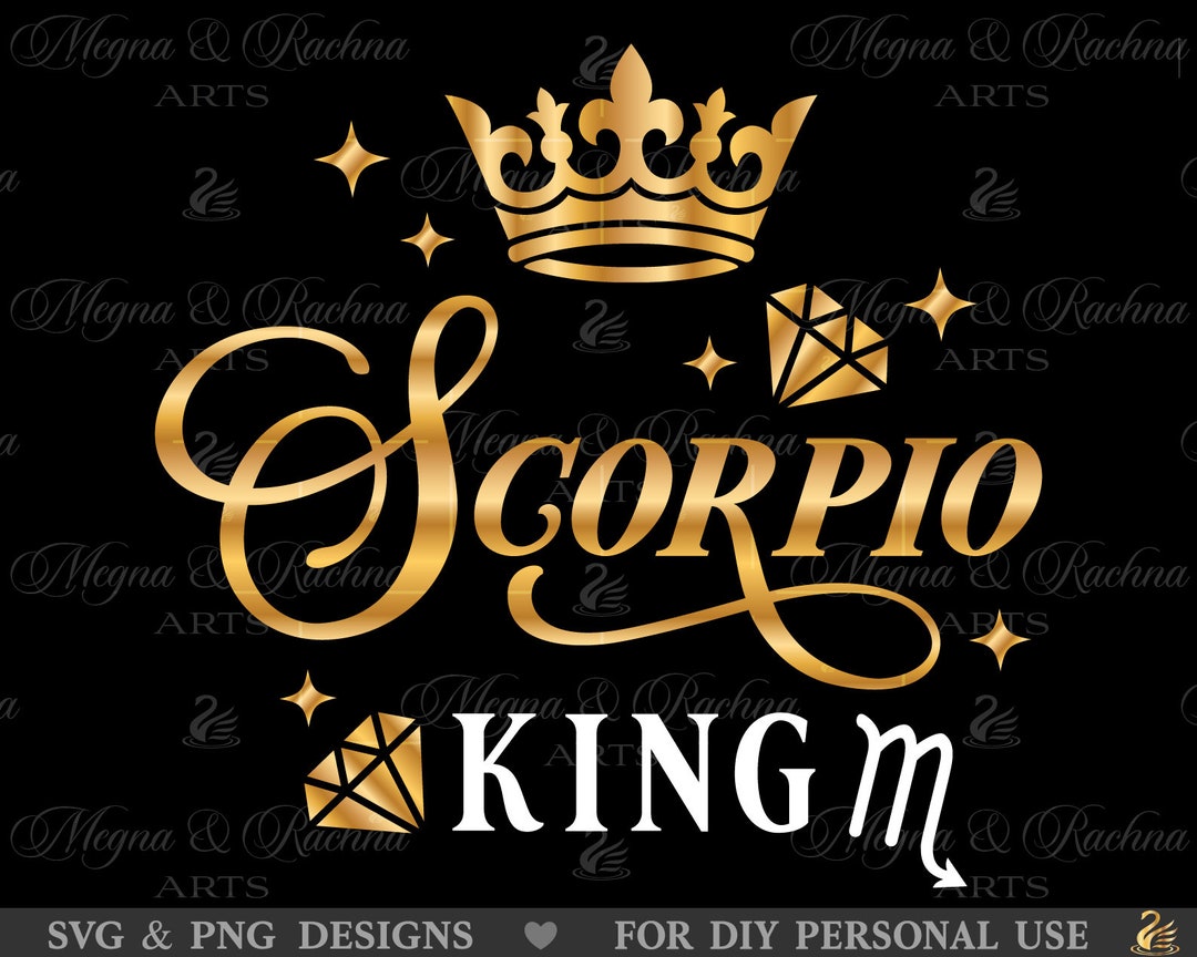 Scorpio King Svg Scorpio Svg for Men Scorpio Zodiac Svg - Etsy