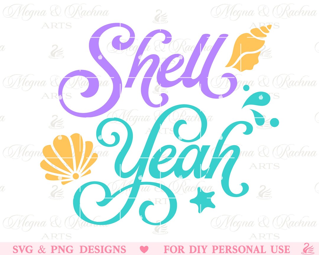 Shell Yeah Svg Beach Svg Summer Svg Files Beach Svg Files - Etsy Australia