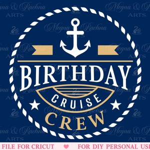 Birthday Cruise Crew Svg, Cruise Birthday Svg, Birthday Cruising Svg ...