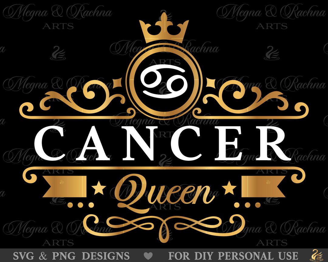 Cancer Queen Svg Png, Cancer Woman Svg, Cancer Birthday Svg, Cancer ...