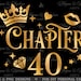 Chapter 40 Svg, Chapter 40 Png, 40th Birthday Svg, 40 Birthday Shirt ...