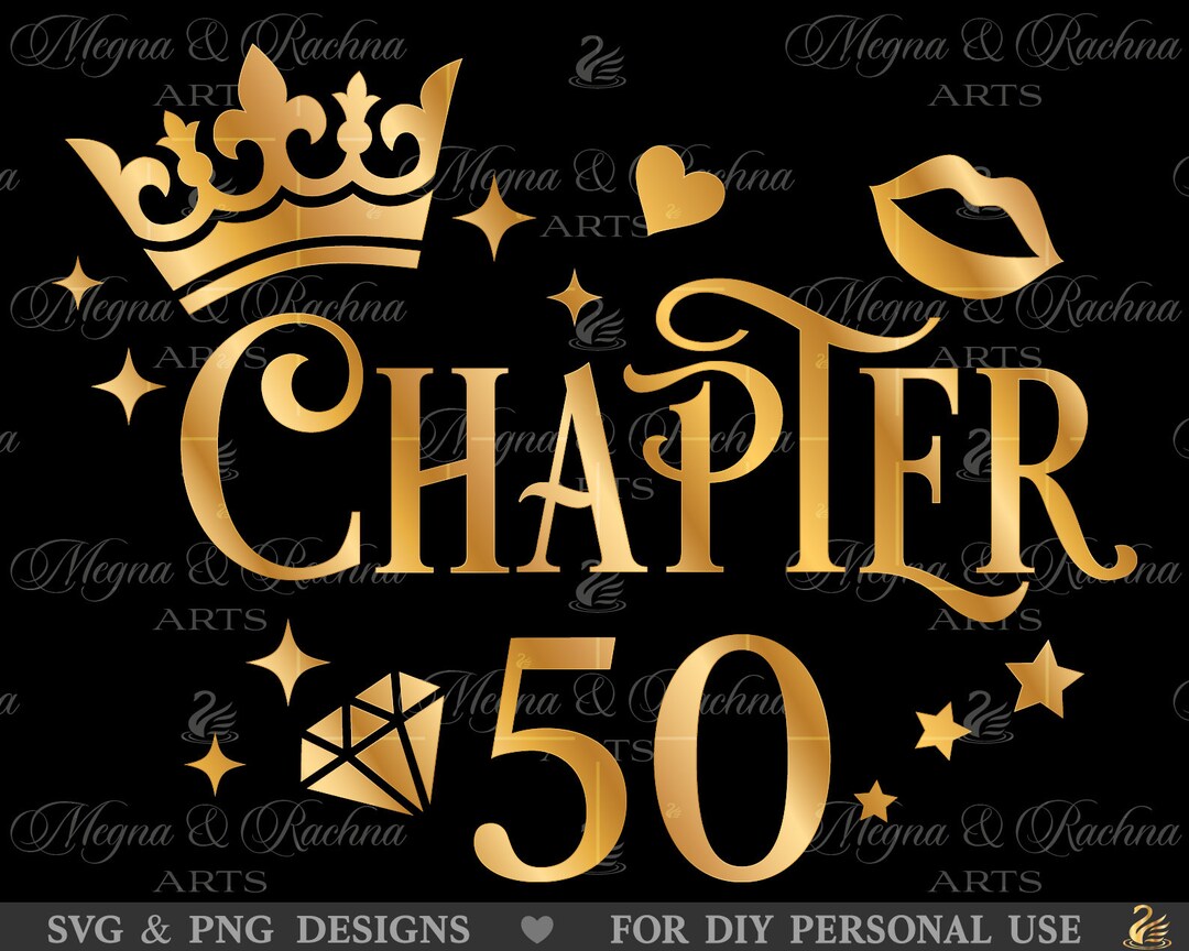 Chapter 50 Svg, Chapter 50 Png, 50th Birthday Svg, 50 Birthday Shirt ...