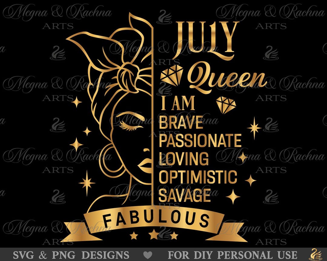 July Queen Svg, Black Woman Svg Png, Afro Queen Svg, A Queen Was Born ...
