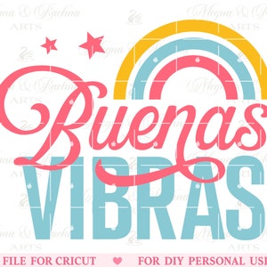 Buenas Vibras Svg, Good Vibes Svg, Buenas Vibra Svg, Mexican Svg, Proud ...