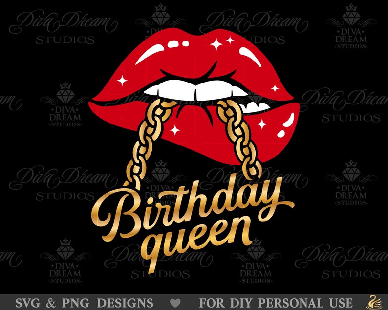 Birthday Lips Svg Birthday Queen Svg Birthday Women Svg - Etsy