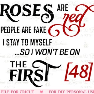 Roses Are Red, People Fake, First 48 Svg, Won't Be on the First 48 ...