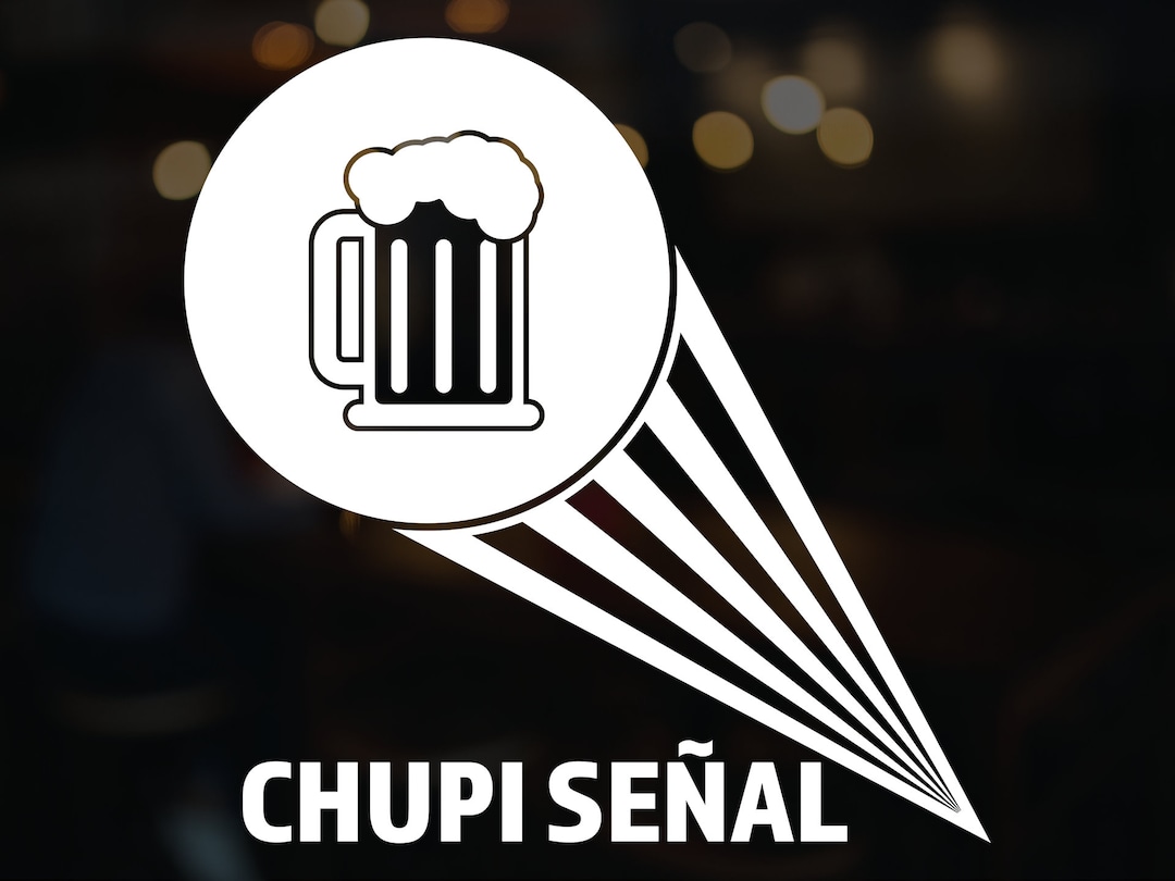 Funny Decal in Spanish Chupi Señal Sticker Vinyl for Your Truck ...
