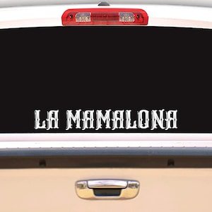 La Mamalona Decal Mexico Decal Sticker Vinyl for Your Truck Calcomania ...