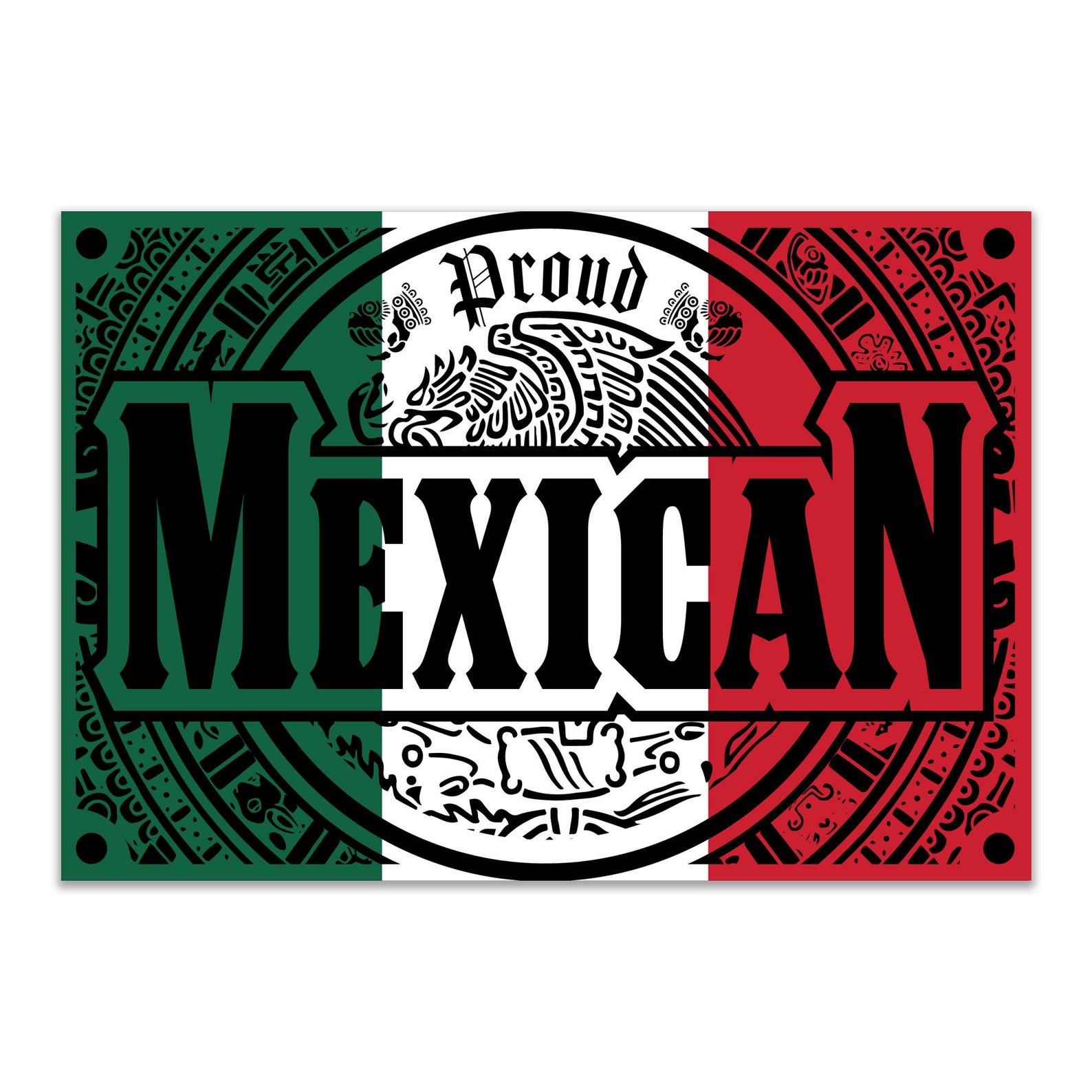 Proud Mexican Sticker Decal Mexican Heritage Vinyl Decal Orgullo ...