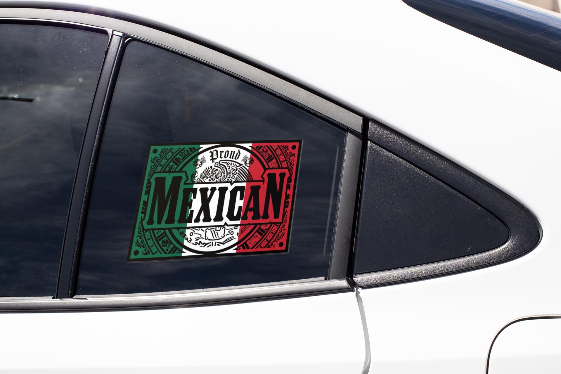 Proud Mexican Sticker Decal Mexican Heritage Vinyl Decal Orgullo ...