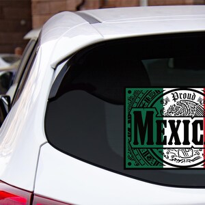 Proud Mexican Sticker Decal Mexican Heritage Vinyl Decal Orgullo ...