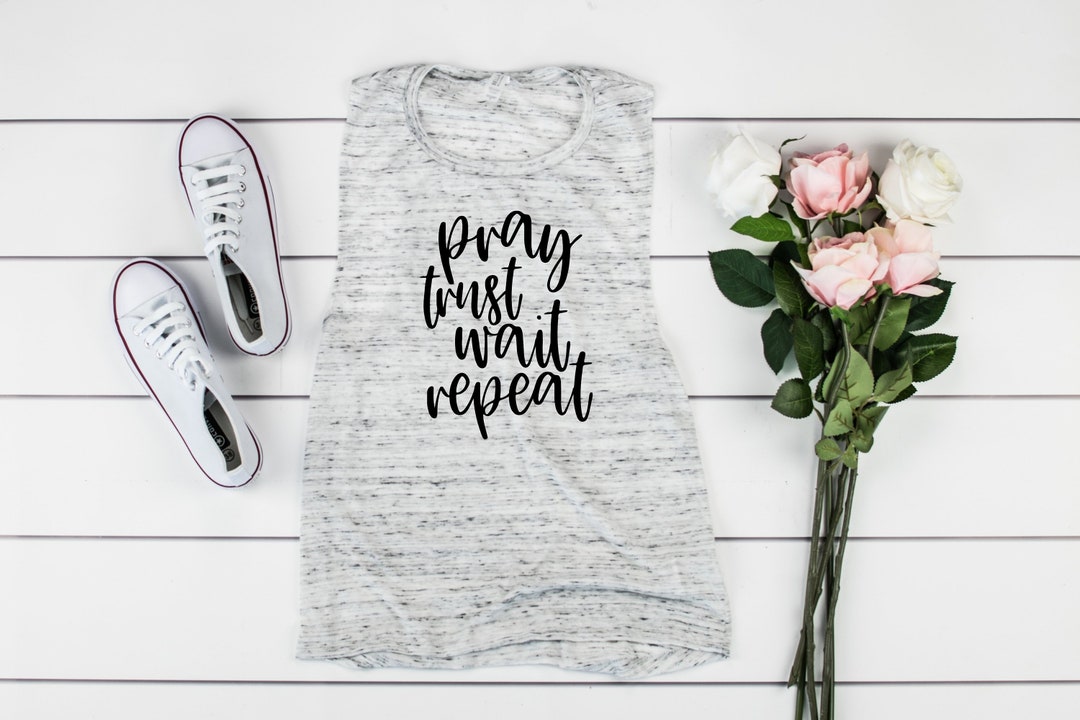 PRAY TRUST WAIT Repeat Tank Top for Women, Christian Shirts, Christian ...