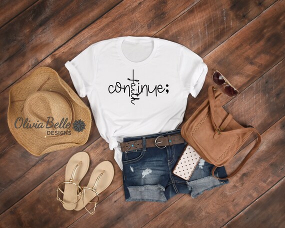 Continue Semicolon Shirt Project Semicolon Shirt Semicolon | Etsy