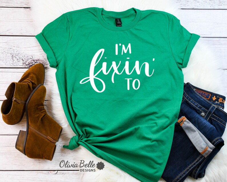 I'm Fixin' to Shirt Funny Tee Procrastinator Shirt - Etsy