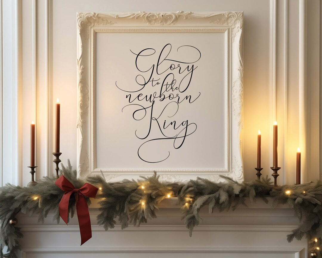 Christmas Wall Art Printable -- Christian Christmas Print, Glory to the ...