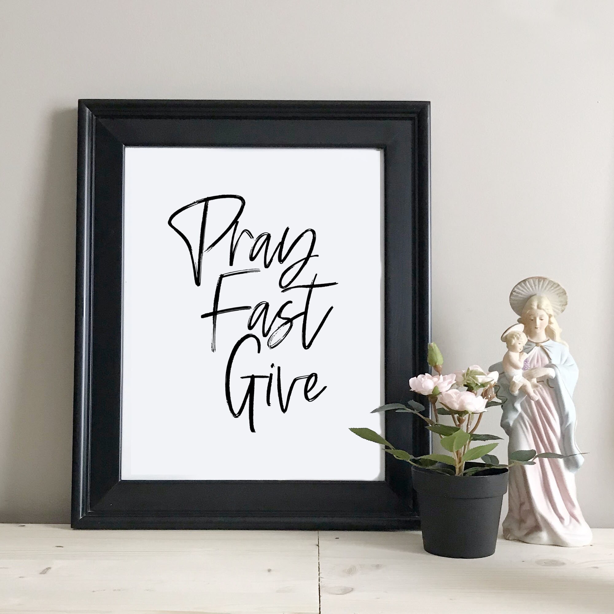 Lent Printable Art – Pray, Fast, Give, Catholic Decor (digital Download ...