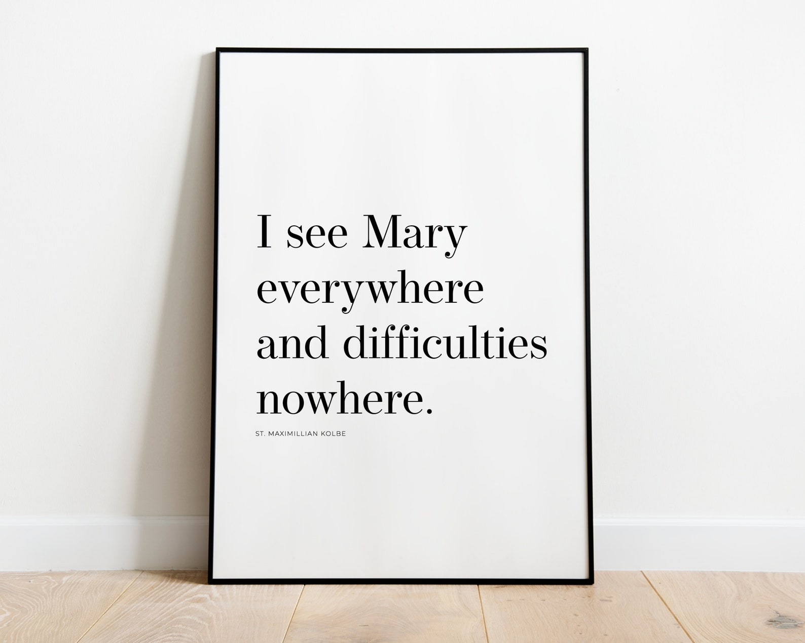 I See Mary Everywhere Printable Wall Art Saint Quote St. | Etsy