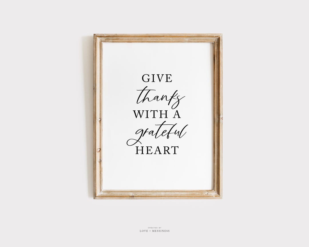 Fall Wall Art Print -- Give Thanks With A Grateful Heart Wall Art Print ...