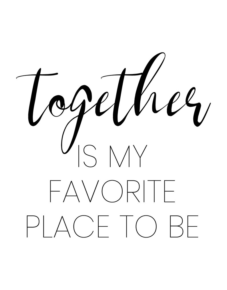 Juntos Es Mi Lugar Favorito Para Ser Imprimible Arte De Pared Etsy 