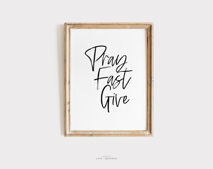 Lent Digital Printable - Pray Fast Give - Etsy Canada