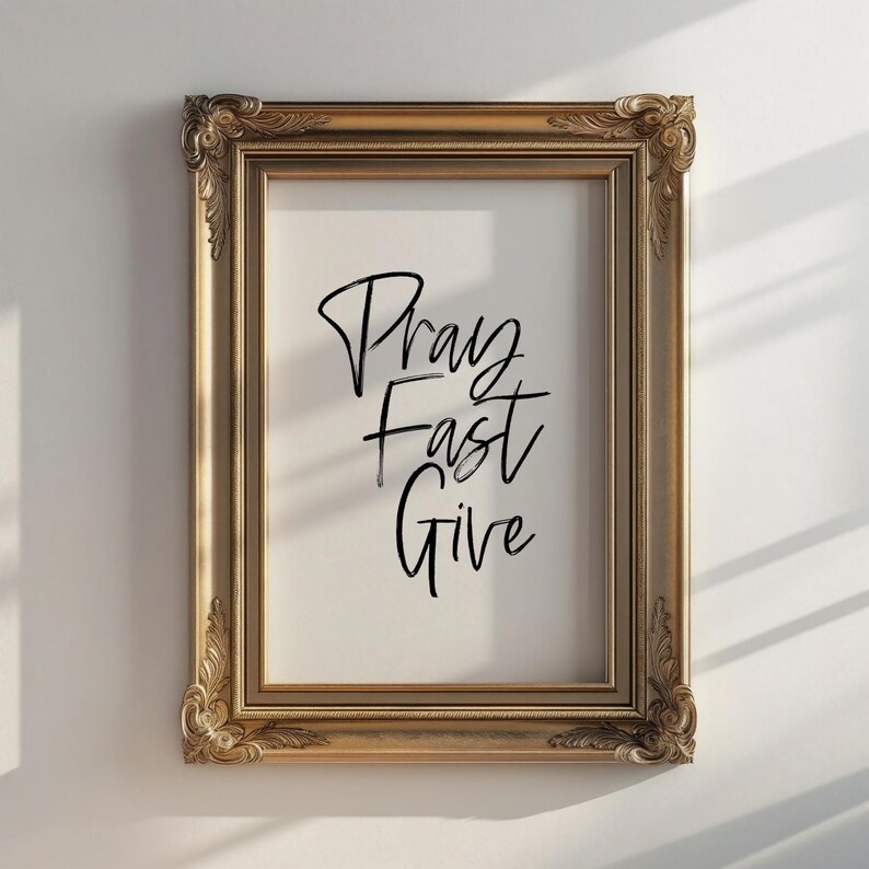 Lent Printable Art – Pray, Fast, Give, Catholic Decor (digital Download ...