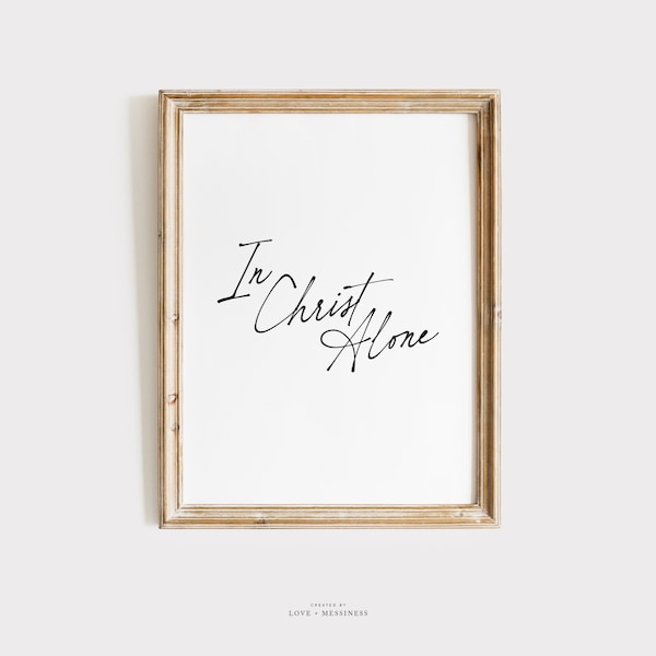 In Christ Alone - Etsy