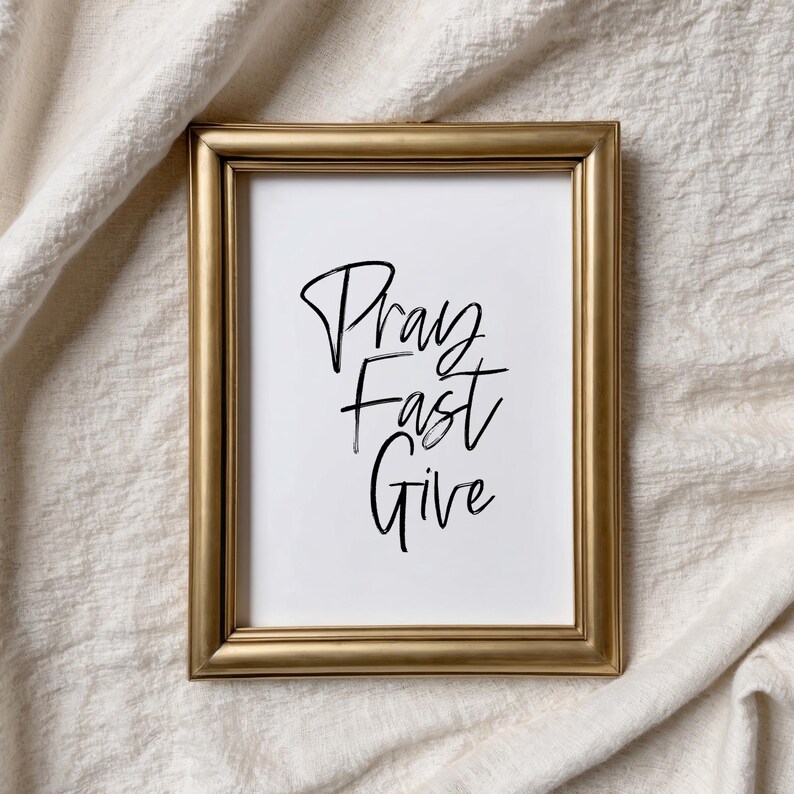 Lent Printable Art – Pray, Fast, Give, Catholic Decor (digital Download ...