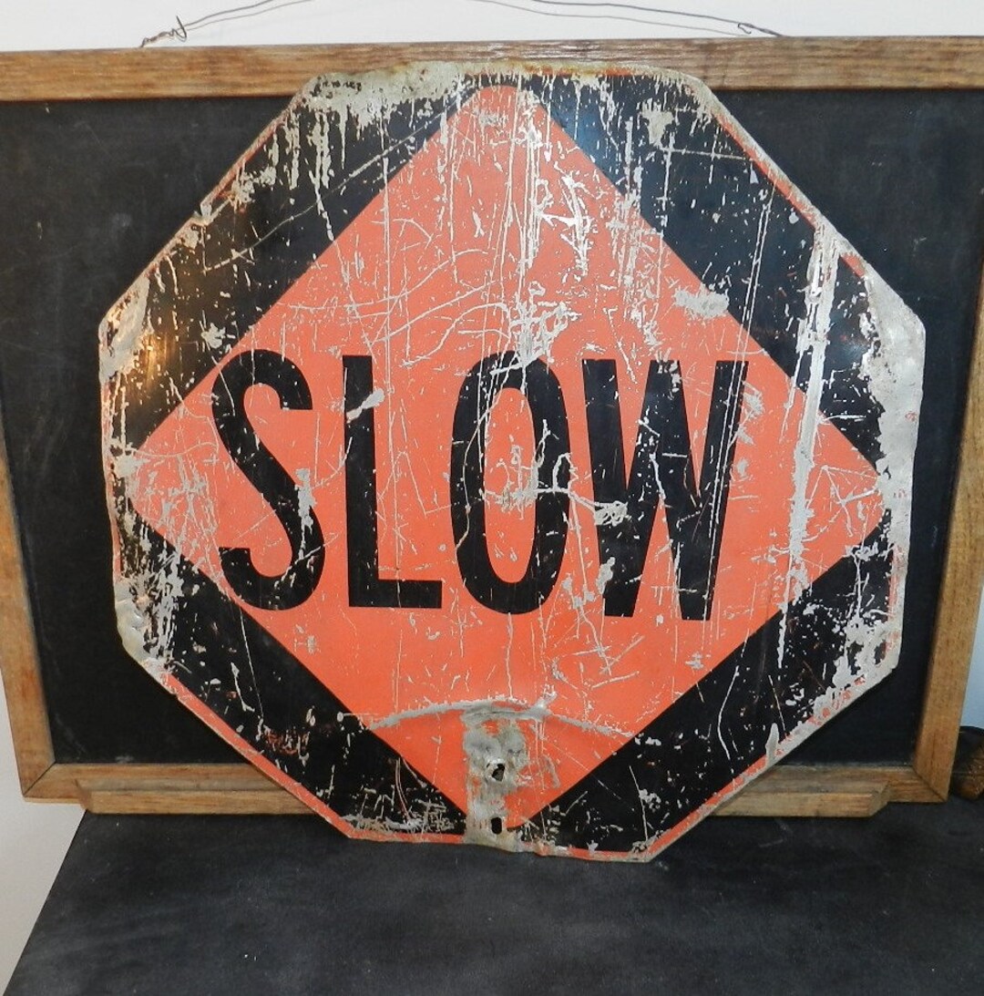 Double Sided/antique ROAD Sign/slow/stop/18 X 18 - Etsy