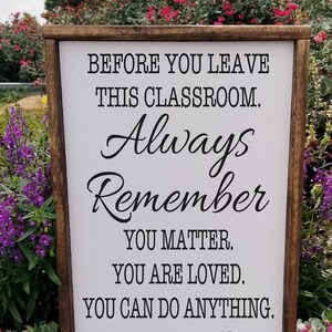 Before You Leave This Classroom Sign Welcome Classroom Sign - Etsy
