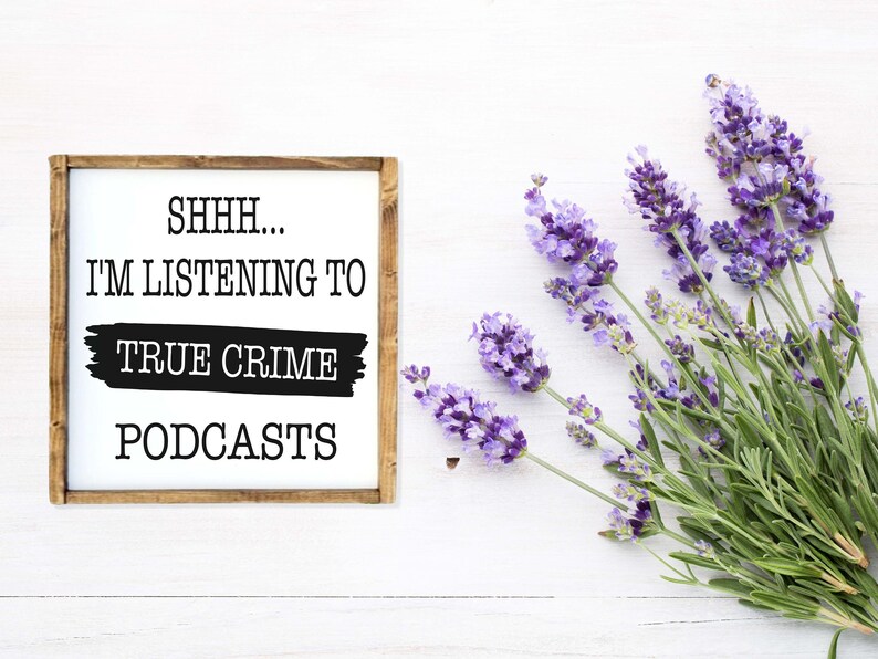 True Crime Sign Wood Signs Welcome Lets Talk About Serial - Etsy