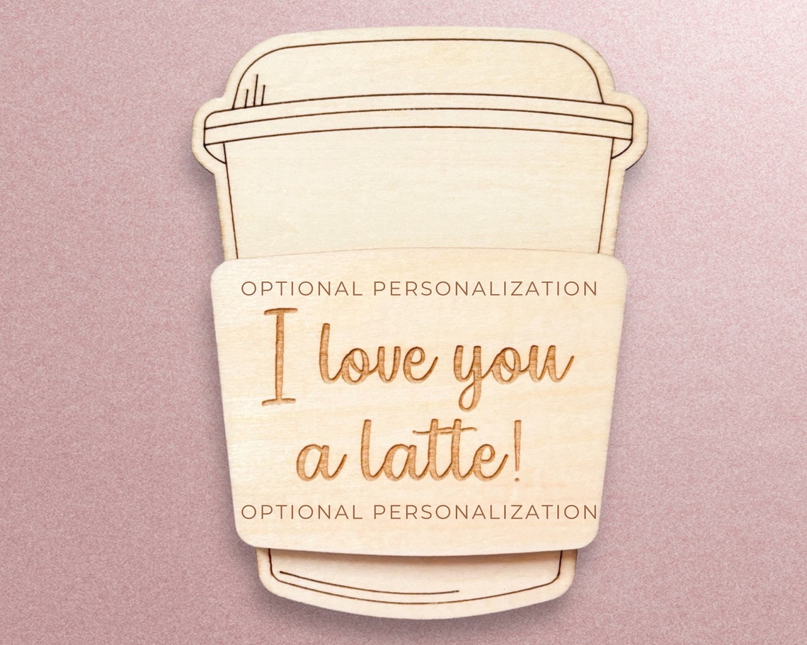 Coffee Gift Card Holder, Personalized Holder for Gift Card, I Love You ...