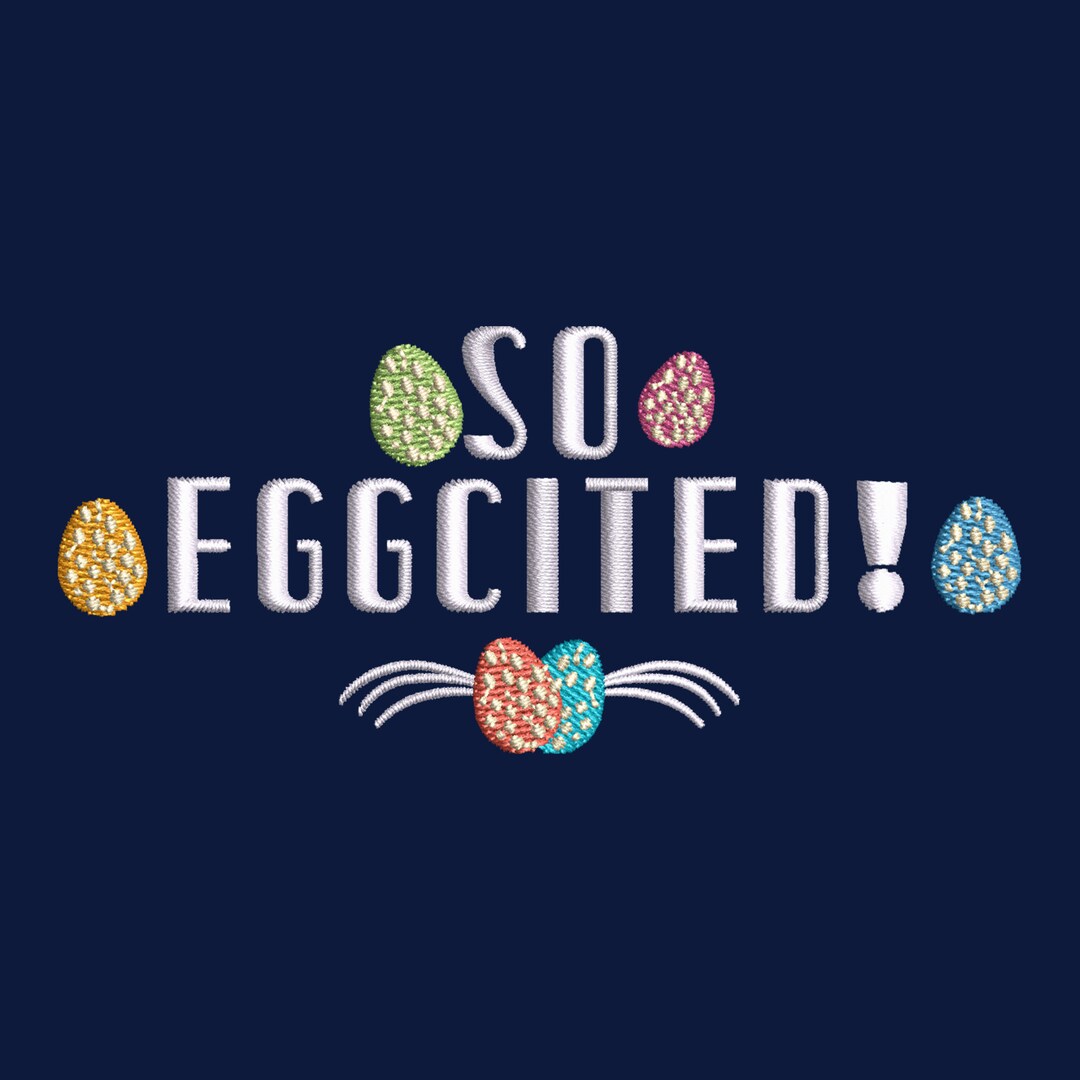 So Eggcited Embroidery Design, Egg Lovers Design , Egg Embroidery ...