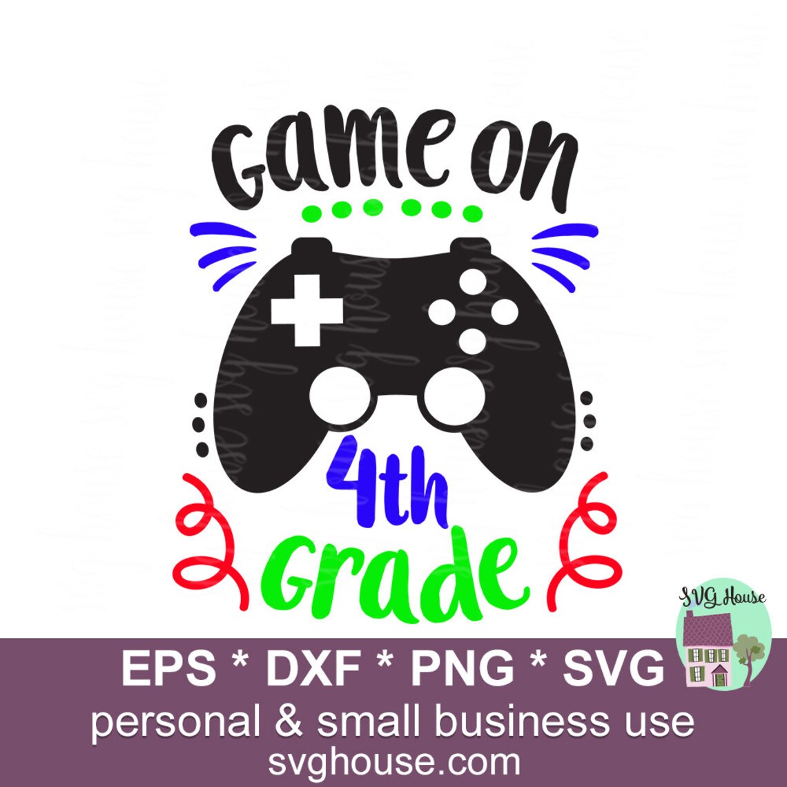Game on 4th Grade SVG 4th Grade SVG First Day School Svg | Etsy UK