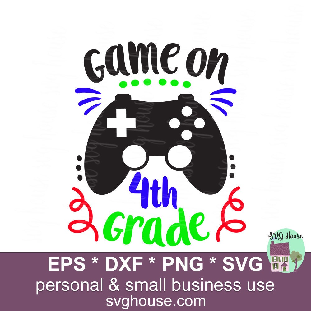 Game on 4th Grade SVG 4th Grade SVG First Day School Svg | Etsy UK