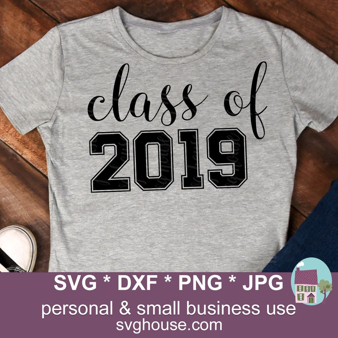 Class of 2019 SVG Graduation Cut Files for Cricut and Silhouette - Etsy