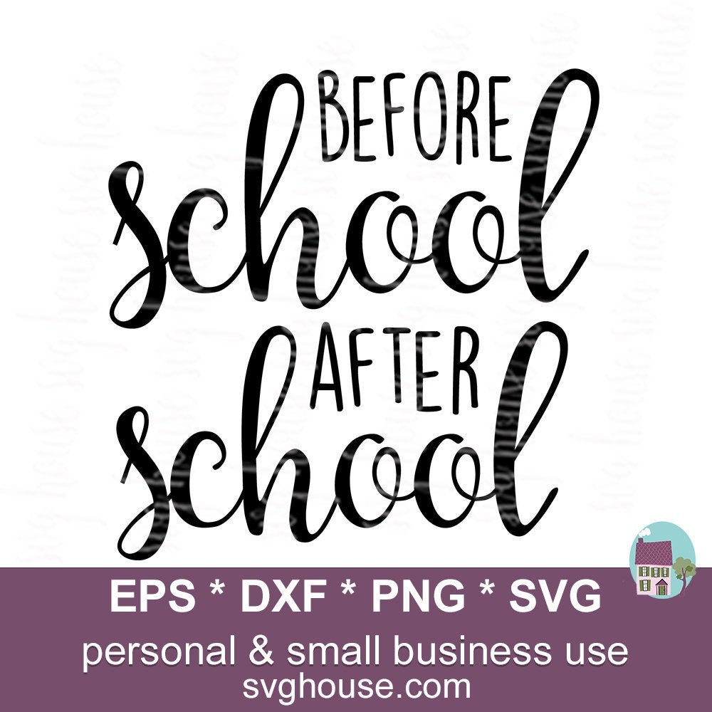 Before School After School Svg Funny Teacher Cut File For | Etsy