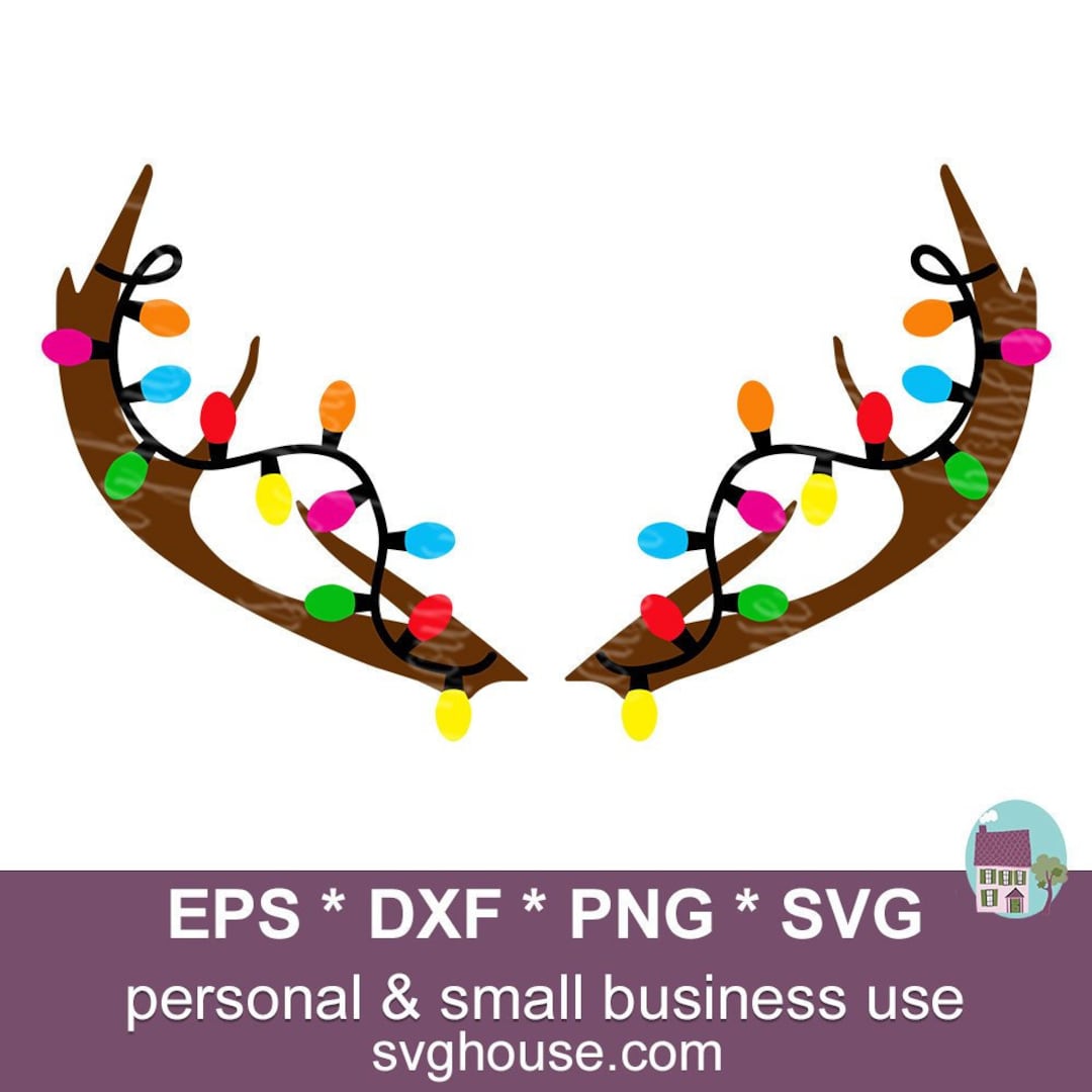 Antlers With Lights Svg Christmas Lights Vector Cut Files for ...
