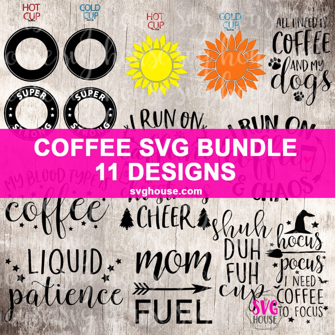 Coffee SVG Bundle 11 Coffee SVG Cut Files for Cricut & Silhouette - Etsy