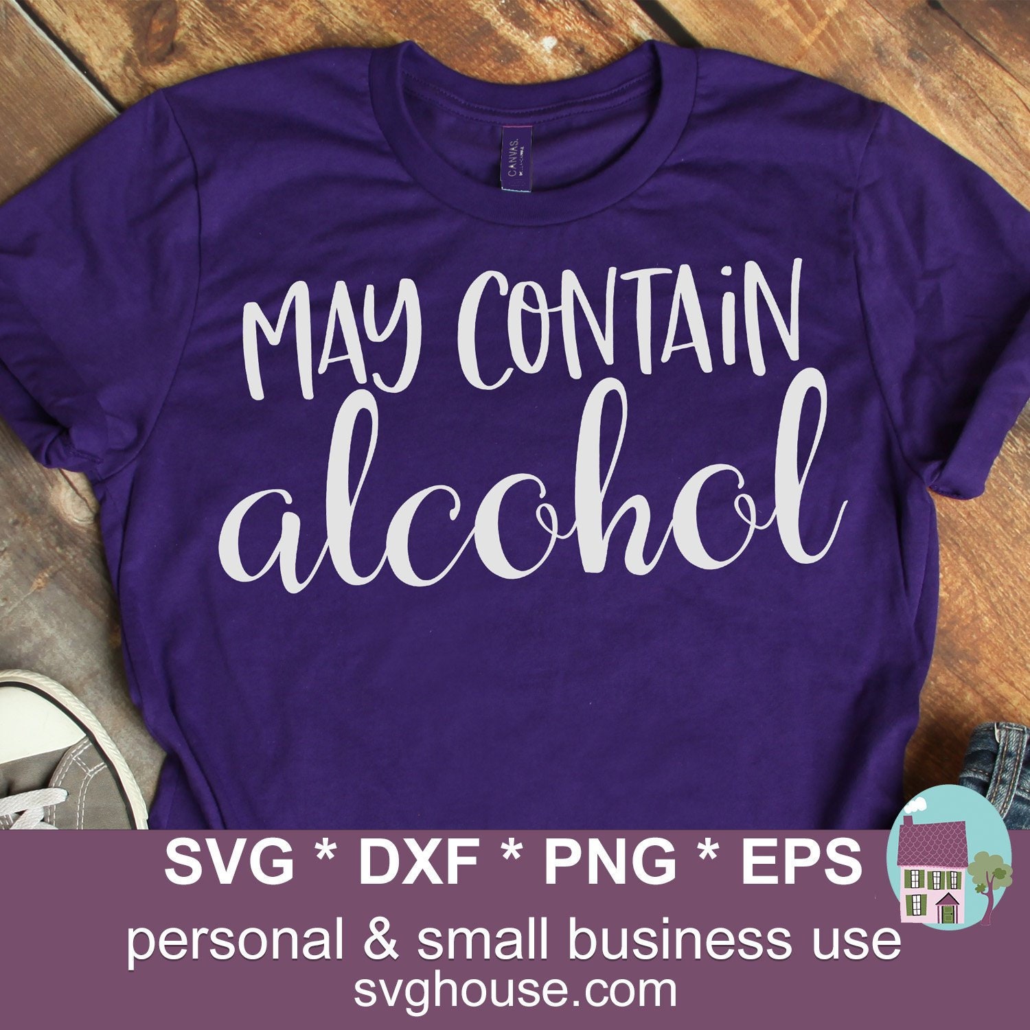 May Contain Alcohol SVG Cut Files for Cricut and Silhouette - Etsy