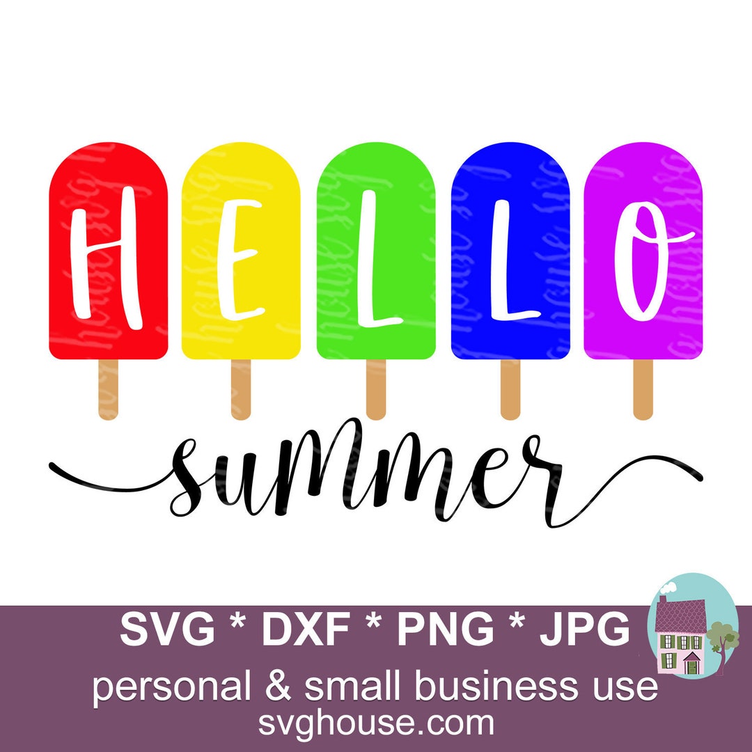 Hello Summer Popsicle SVG Cut Files for Cricut and Silhouette - Etsy