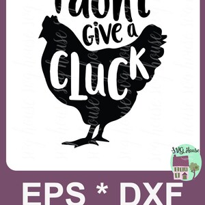I Dont Give A Cluck Svg Give A Cluck Svg Chicken SVG - Etsy UK