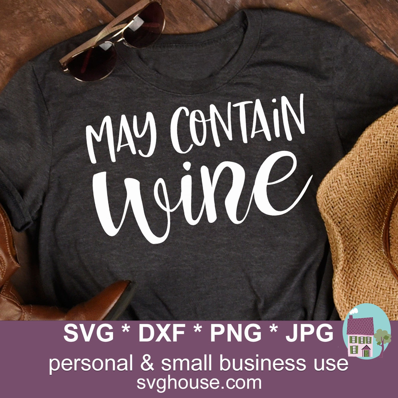May Contain Wine SVG Cut Files for Cricut and Silhouette - Etsy