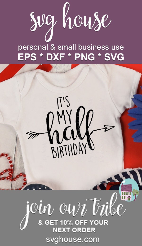 Its My Half Birthday Svg 6 Month Birthday Svg Half Birthday | Etsy UK