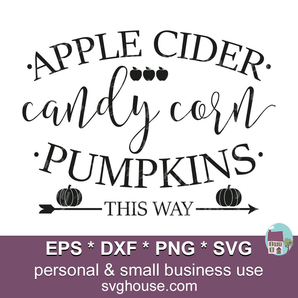 Apple Cider Svg Apple Cider Pumpkin Svg Candy Corn Svg | Etsy