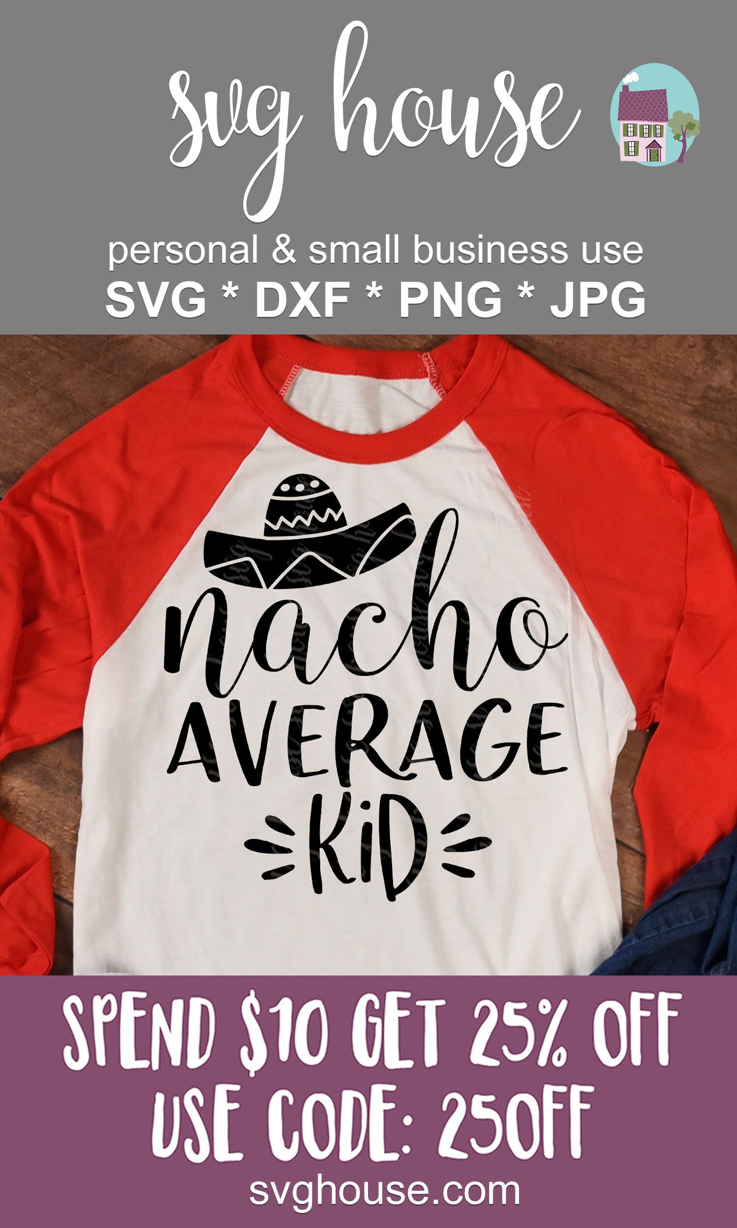 Nacho Average Kid SVG Funny Cut Files for Cricut and | Etsy