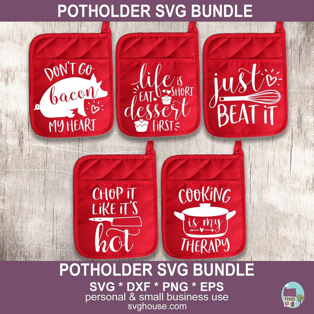 Potholder Svg Bundle Cooking Cut Files for Cricut and Silhouette ...