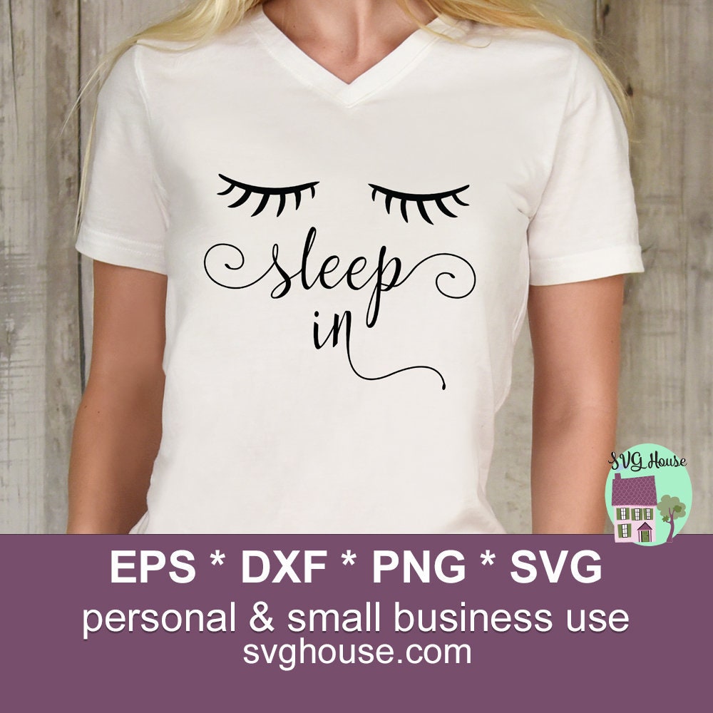 Sleep in Svg Sleep In Sleep Svg Sleeping Svg Pyjama Svg - Etsy UK