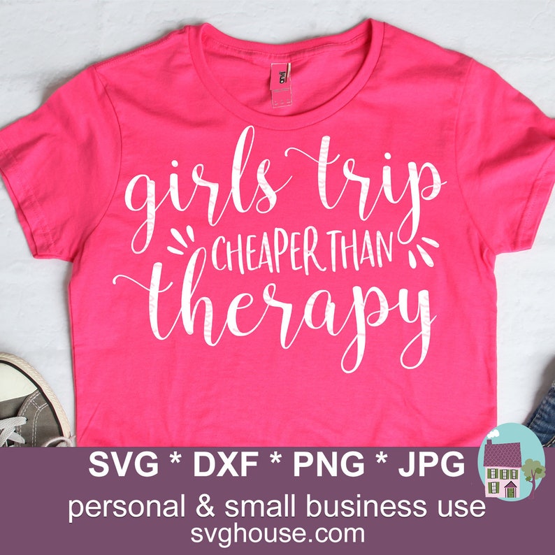 Girls Trip Cheaper Than Therapy SVG Cut Files for Cricut and - Etsy Girls Trip Cheaper Than Therapy SVG Cut Files for Cricut and - Etsy