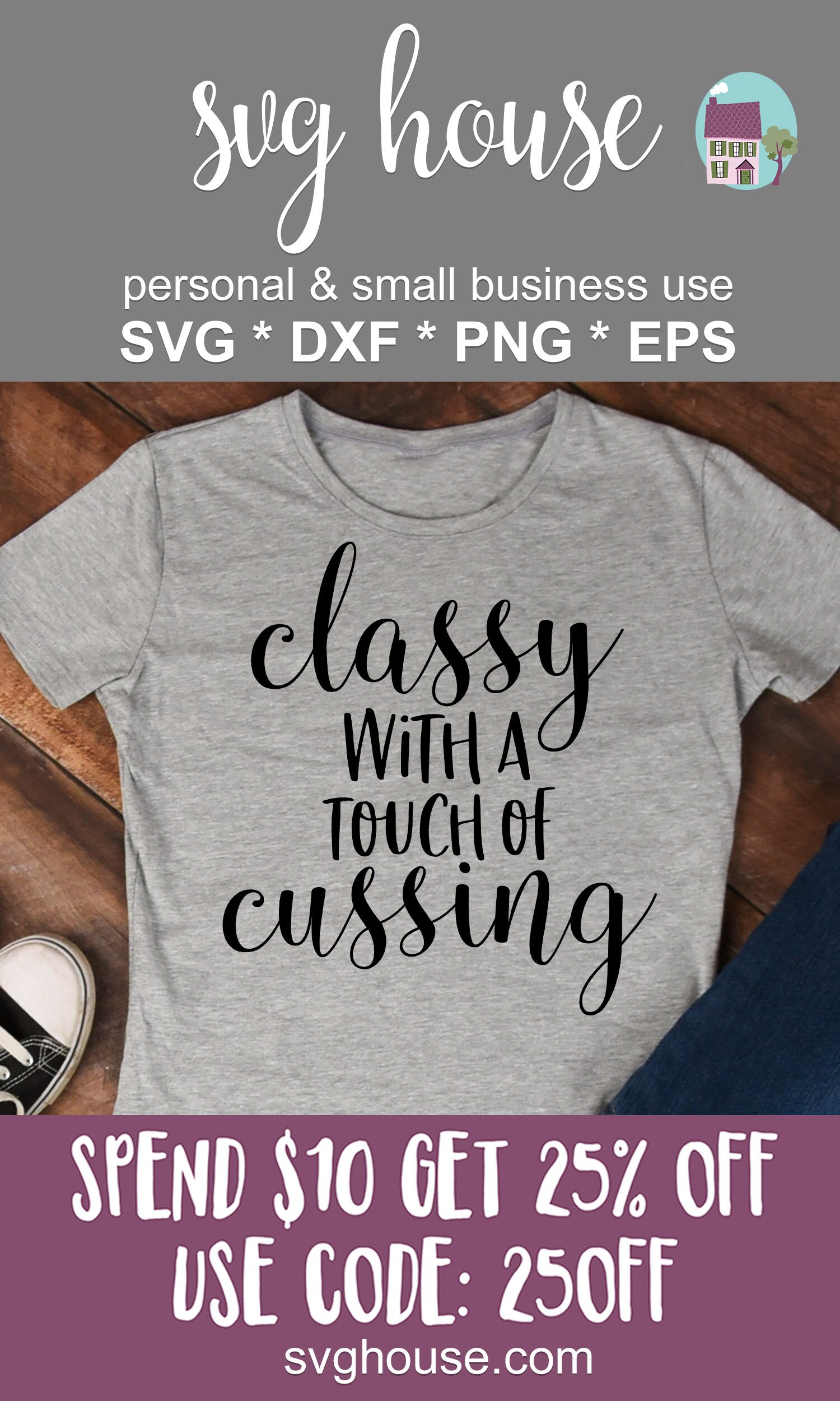 Classy With A Touch of Cussing SVG Files for Cricut and - Etsy